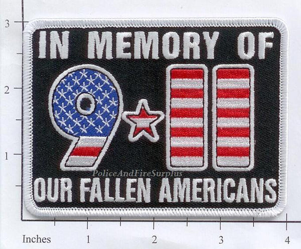 WTC - 911 In Memory of Our Fallen Americans Fire Dept Patch v2 – Police ...