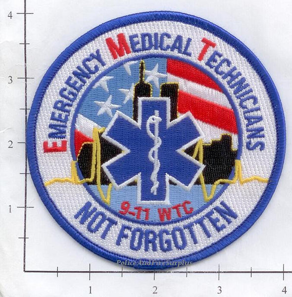 WTC - Emergency Medical Technician - Not Forgotten Fire Dept Patch v3 ...